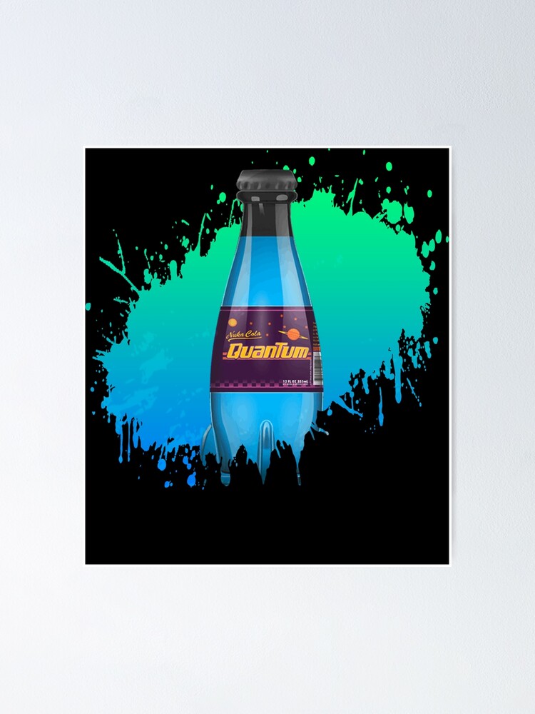 "Nuka Cola Quantum Sticker" Poster for Sale by mooneycann | Redbubble