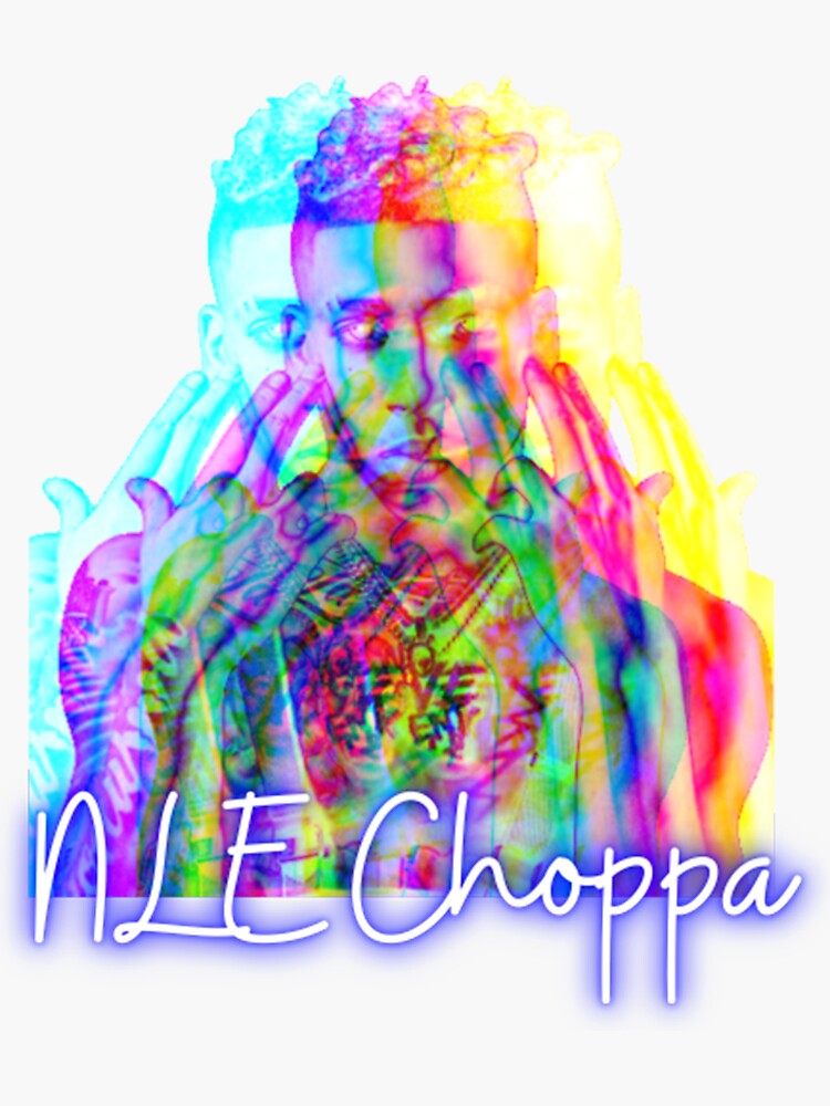 "Nle Choppa" Sticker by NomotoSicuko | Redbubble