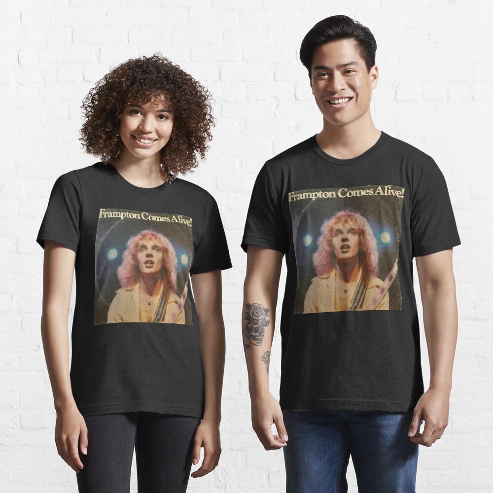 " Frampton Comes Alive" T-shirt for Sale by Frankder579 | Redbubble ...