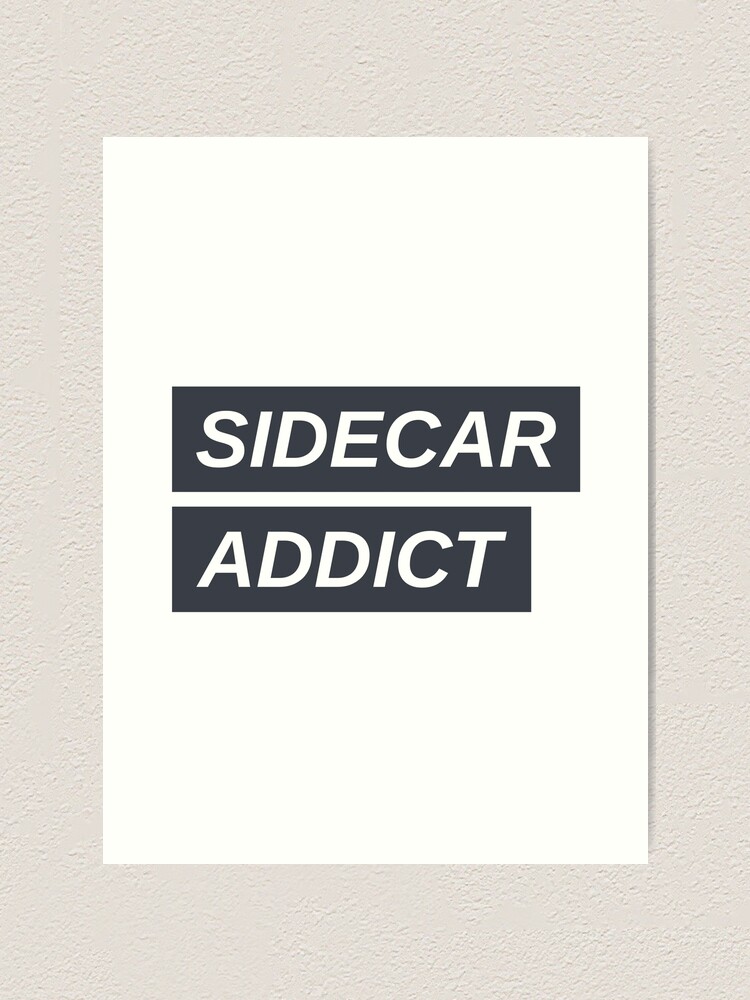 A Minimalistic Sidecar T Shirt Design Sidecar Addict Art Print For