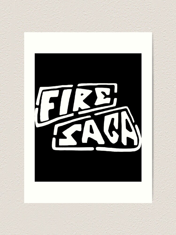 "Fire Saga T-ShirtFire Saga Logo" Art Print for Sale by LititterHaika ...