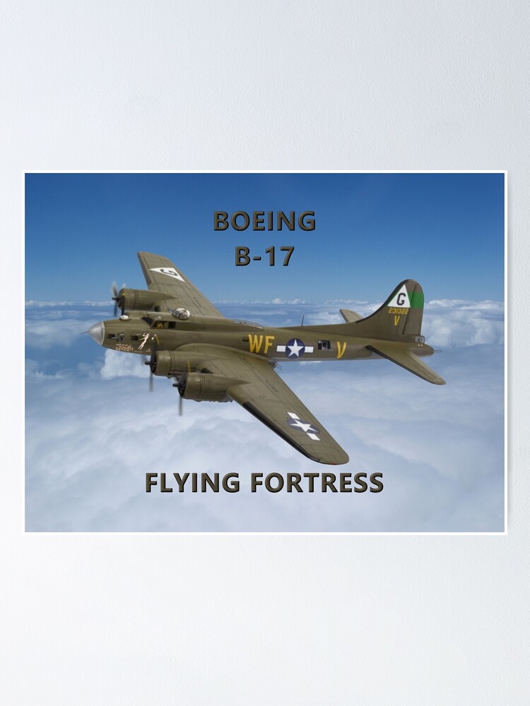 "Famous Aircraft B-17 Flying Fortress" Poster for Sale by BasilBarfly ...
