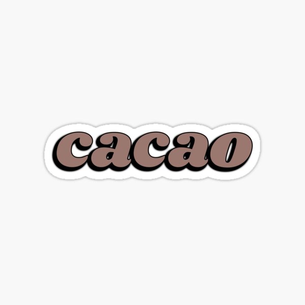 "Ceremonial Cacao - Cacao Ceremony" Sticker by IdeasForArtists | Redbubble