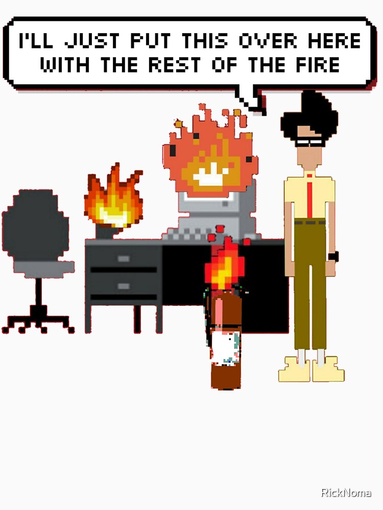"I.T. Crowd- Fire 8-Bit" T-shirt for Sale by RickNoma | Redbubble | i t ...