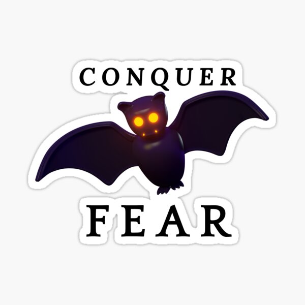"CONQUER YOUR FEAR" Sticker by Nickky66 | Redbubble