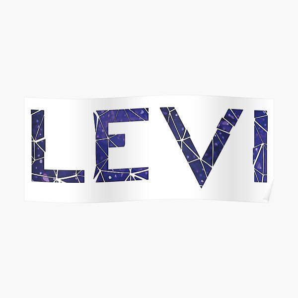 "LEVI Name I - My name is LEVI - typography name - Galaxy Vibe" Poster ...
