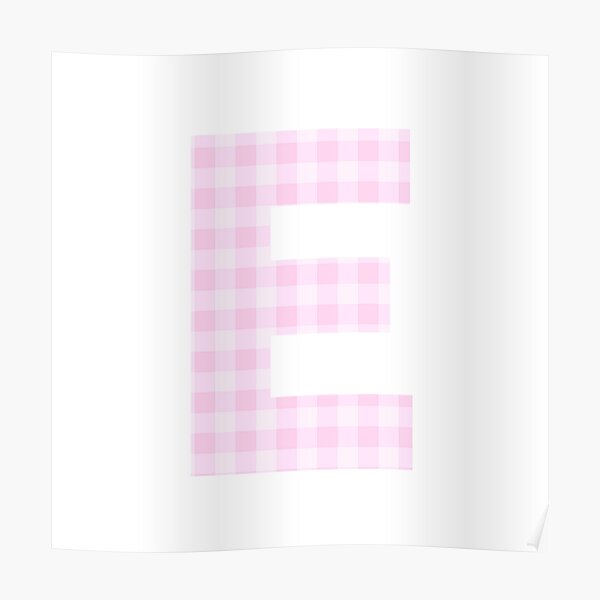 Póster «Letra rosa E en fondo de cuadros escoceses.» de BloomingDiaries ...