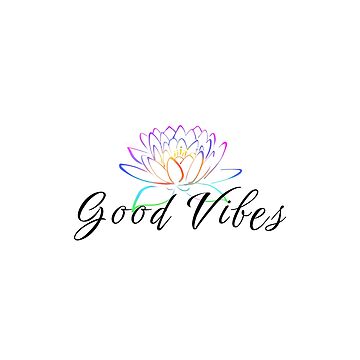 "Good Vibes Lotus " Poster for Sale by 99INTUITION | Redbubble