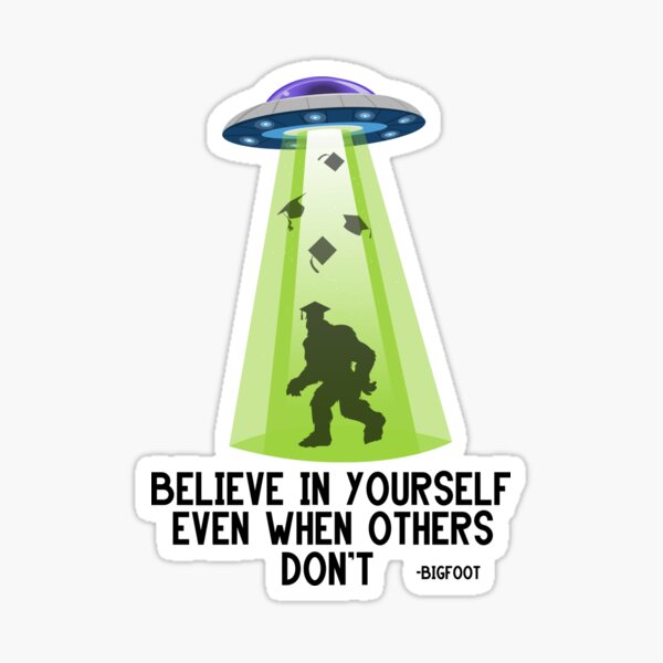 "Bigfoot Alien Abduction Graduation Senior Class of " Sticker by ...