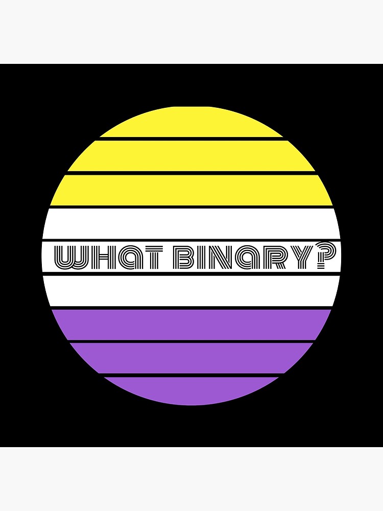 "What Binary?" Poster for Sale by thepowertribe | Redbubble