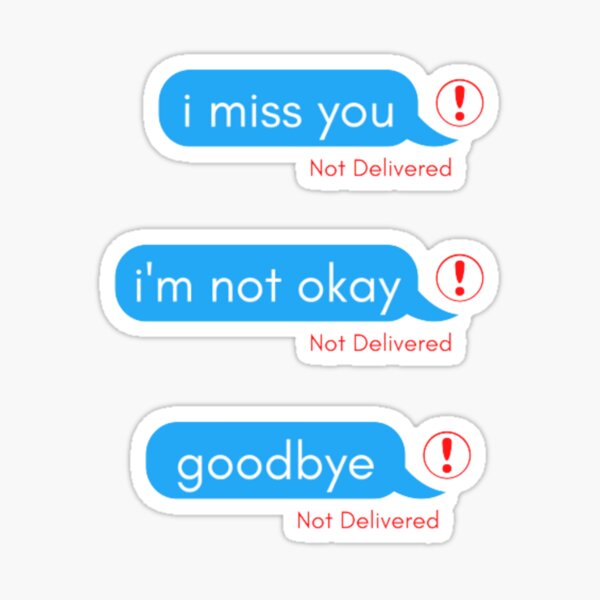 "Not Delivered Text Messages " Sticker by knightkid3 | Redbubble