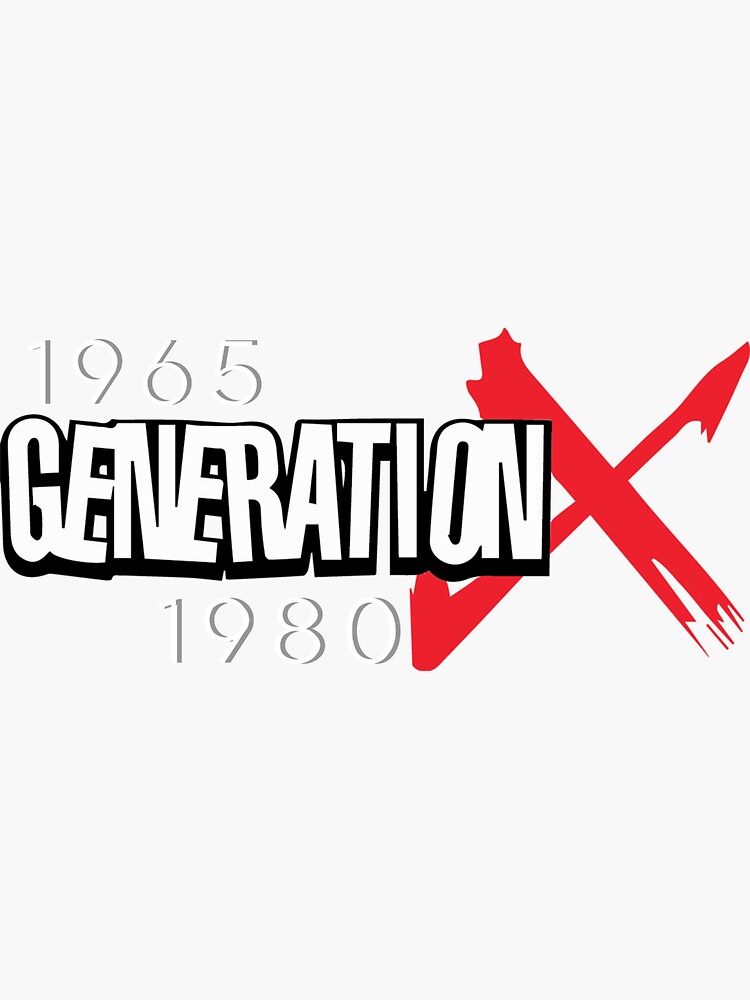 "1965 to 1980 Generation X" Sticker for Sale by TomOGotchi | Redbubble