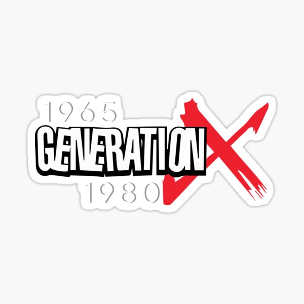 "1965 to 1980 Generation X" Sticker for Sale by TomOGotchi | Redbubble