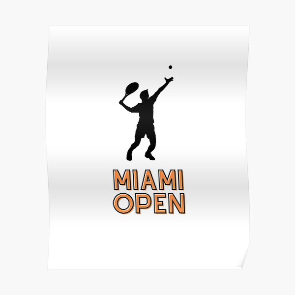 "Miami open" Poster for Sale by domagoj539 | Redbubble