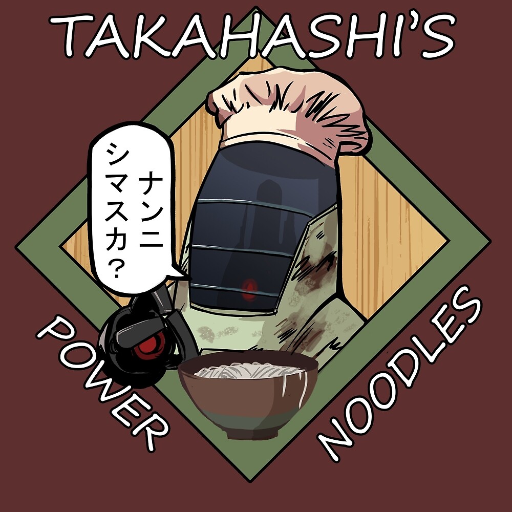 "Takahashi's Power Noodles" by cassafra5 | Redbubble