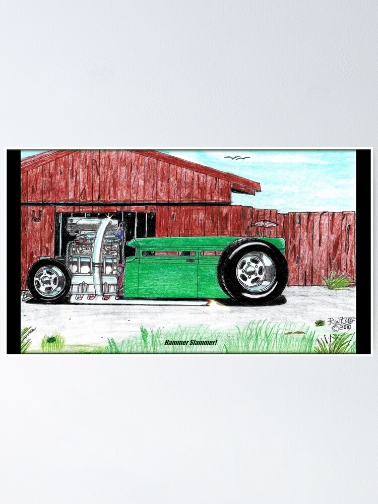 "Hot Rods // The Hammer Slammer!" Poster by Imagin8er | Redbubble