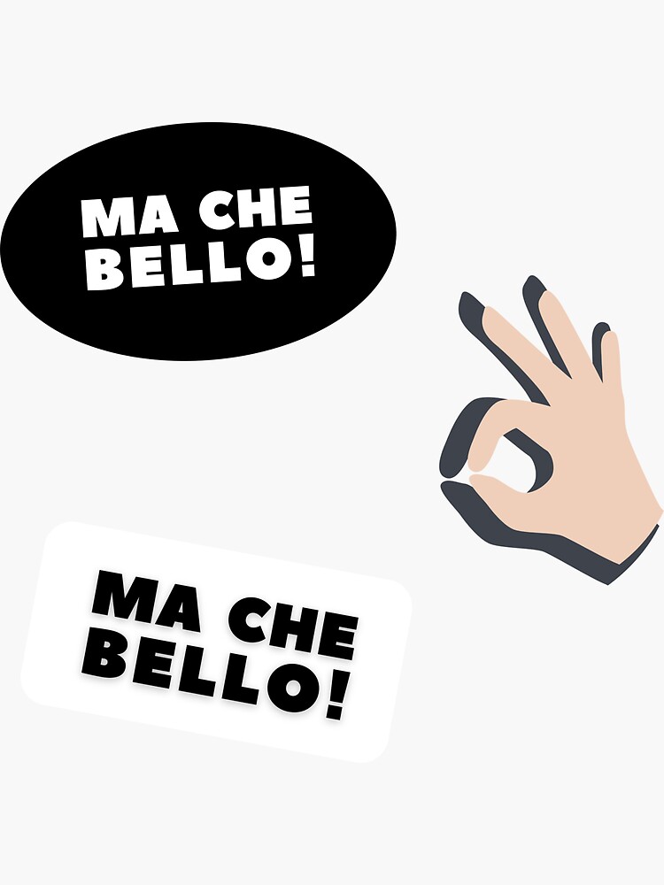 "Ma che bello! A fun relationship quote design" Sticker by innalab ...