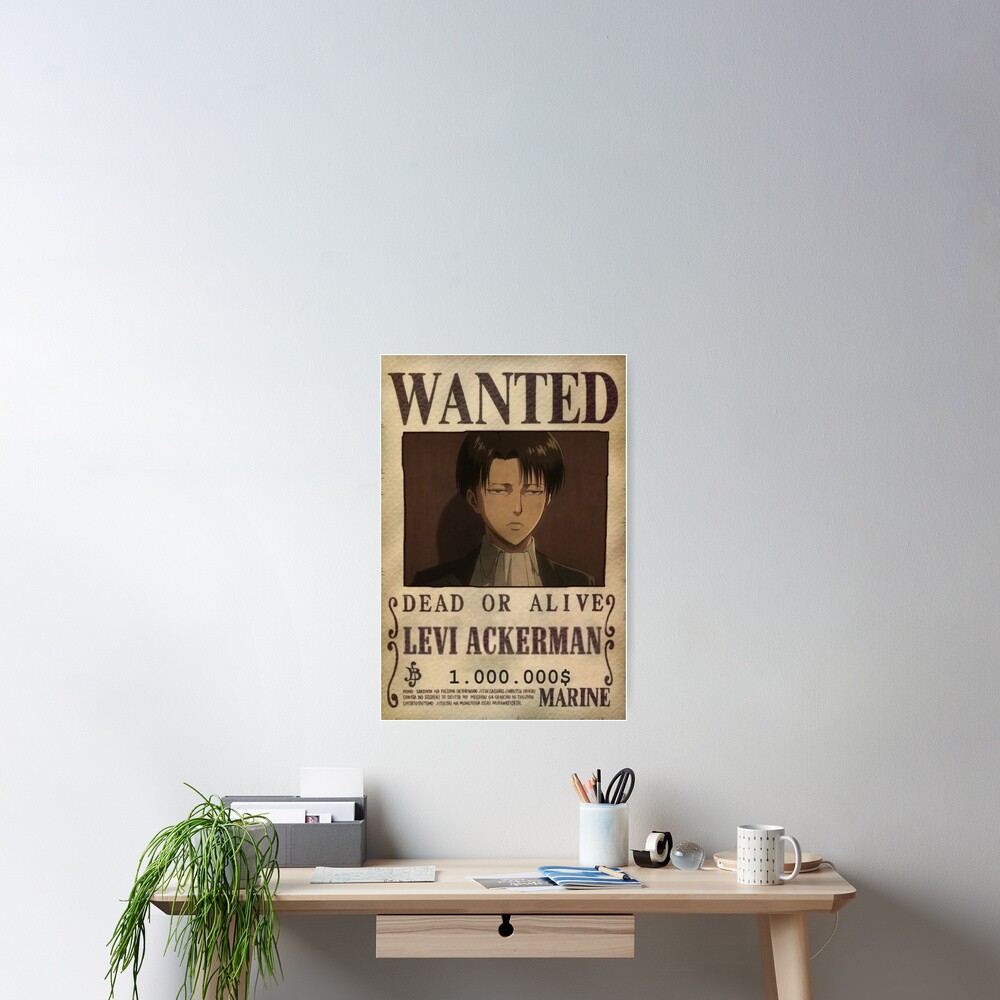 "LEVI ACKRAMAN | Levi Ackerman in the wanted poster" Poster by Agmari ...