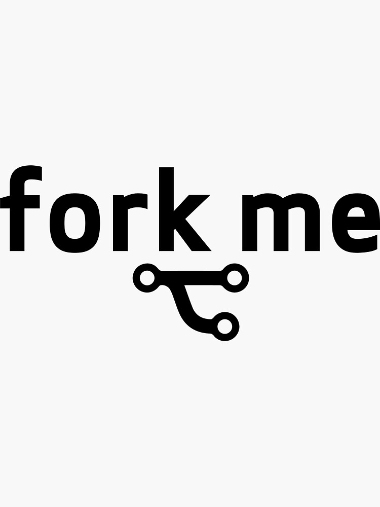 "Fork Me Sticker" Sticker for Sale by BitsOfLove | Redbubble