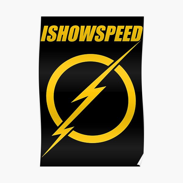 "Ishowspeed Merch Is How Speed Logo" Poster for Sale by HindoShop ...