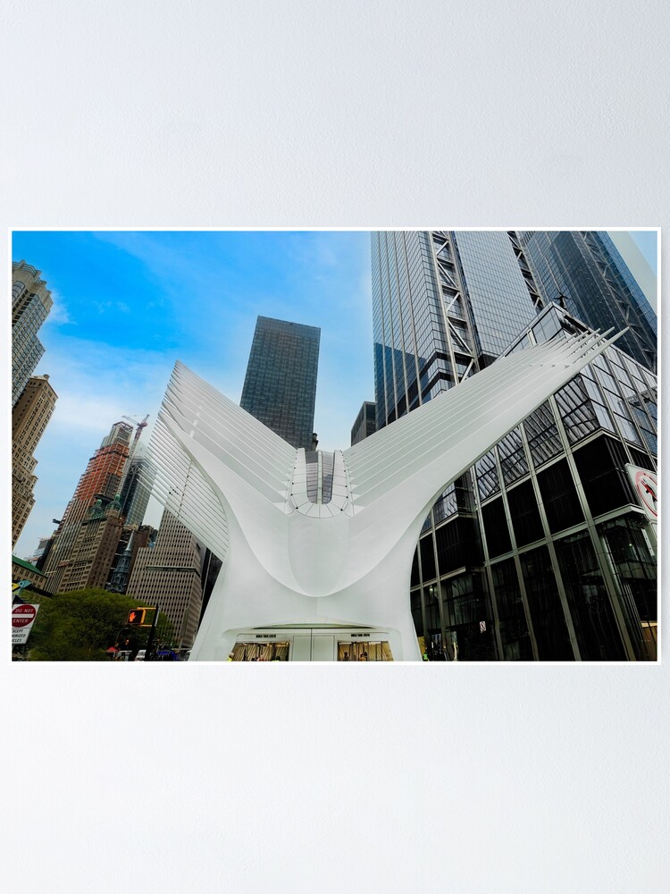 "Oculus, the One World Trade Center Train Station" Poster for Sale by ...