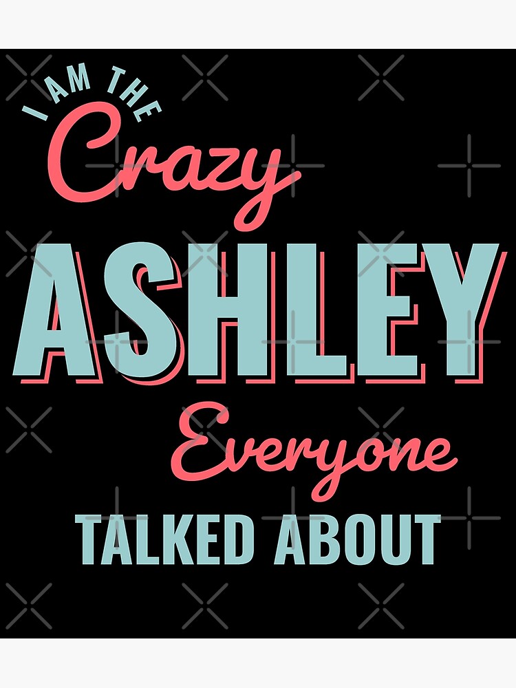 Póster «soy el nombre tipográfico de las chicas locas de Ashley» de ...