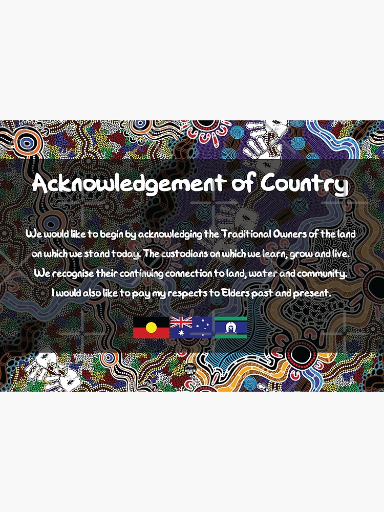 "Acknowledgement of Country - Authentic Aboriginal Art" Poster by ...