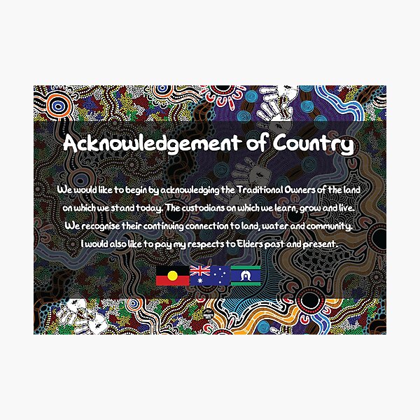 "Acknowledgement of Country - Authentic Aboriginal Art" Photographic ...