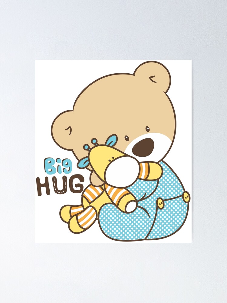 "Cute Big Hug" Poster for Sale by ItaChristanti | Redbubble