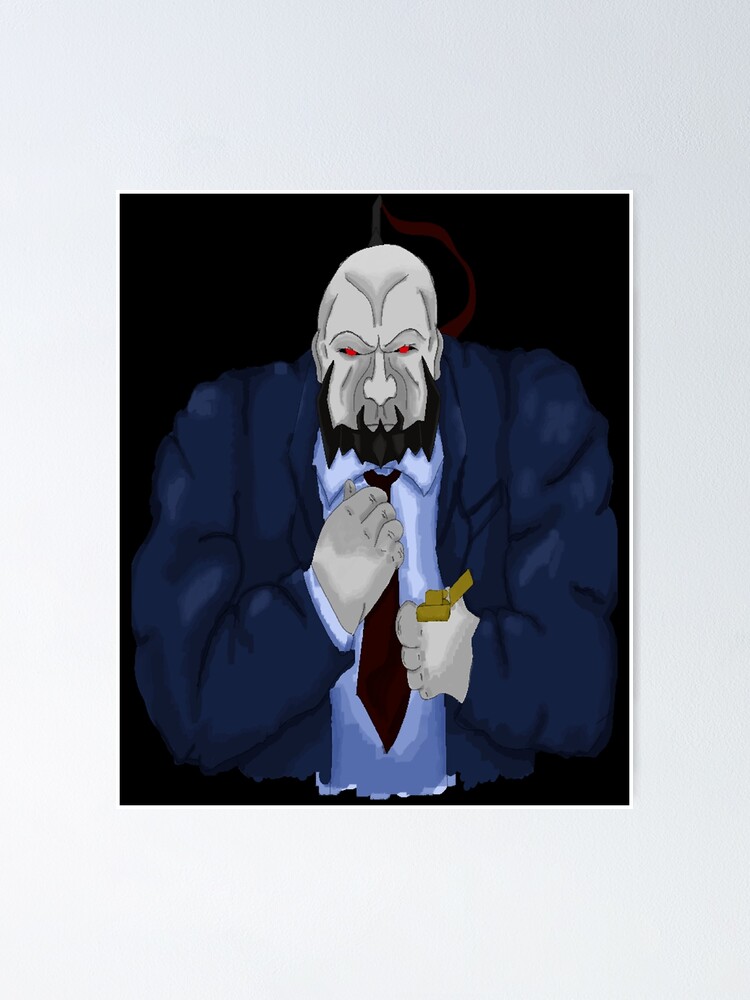 "Mob Boss Sion Dare Devil pose " Poster for Sale by Rickie-Marsh ...