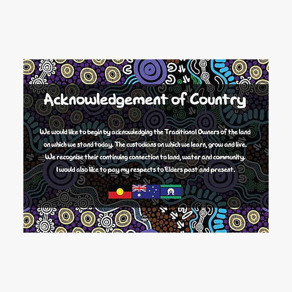 "Acknowledgement of Country - Authentic Aboriginal Art" Photographic ...