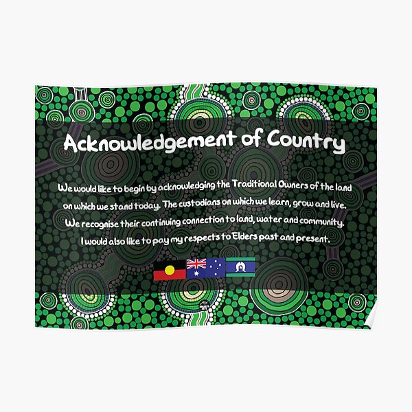 "Acknowledgement of Country - Authentic Aboriginal Art" Poster for Sale ...