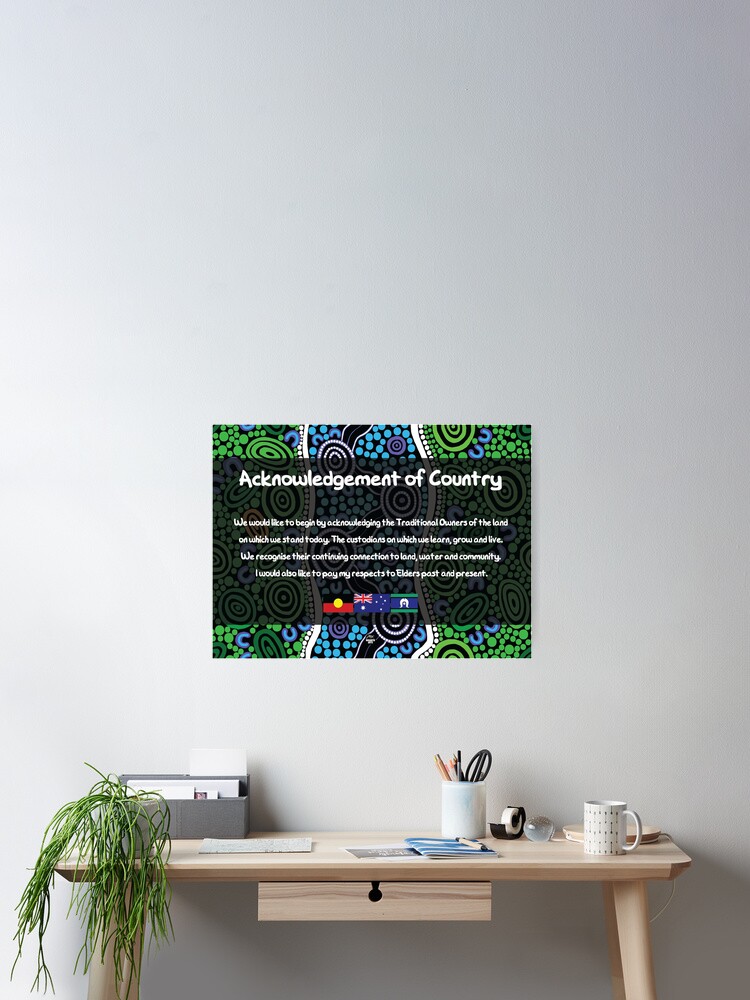 "Acknowledgement of Country - Authentic Aboriginal Art" Poster for Sale ...