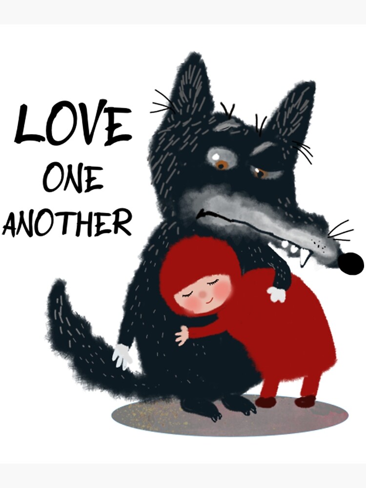 "Little Red Riding Hood And The Wolf, Love One Another - Little Red ...