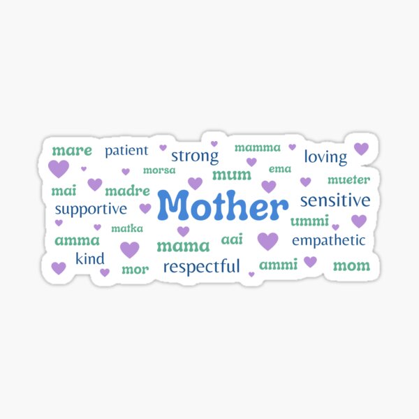 "Mother (names & attributes)" Sticker by mizaj | Redbubble