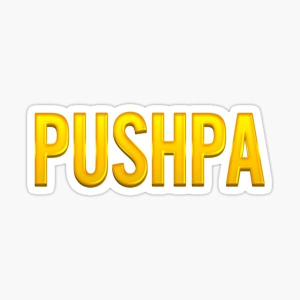 "Pushpa Name " Sticker by PunjabSts | Redbubble