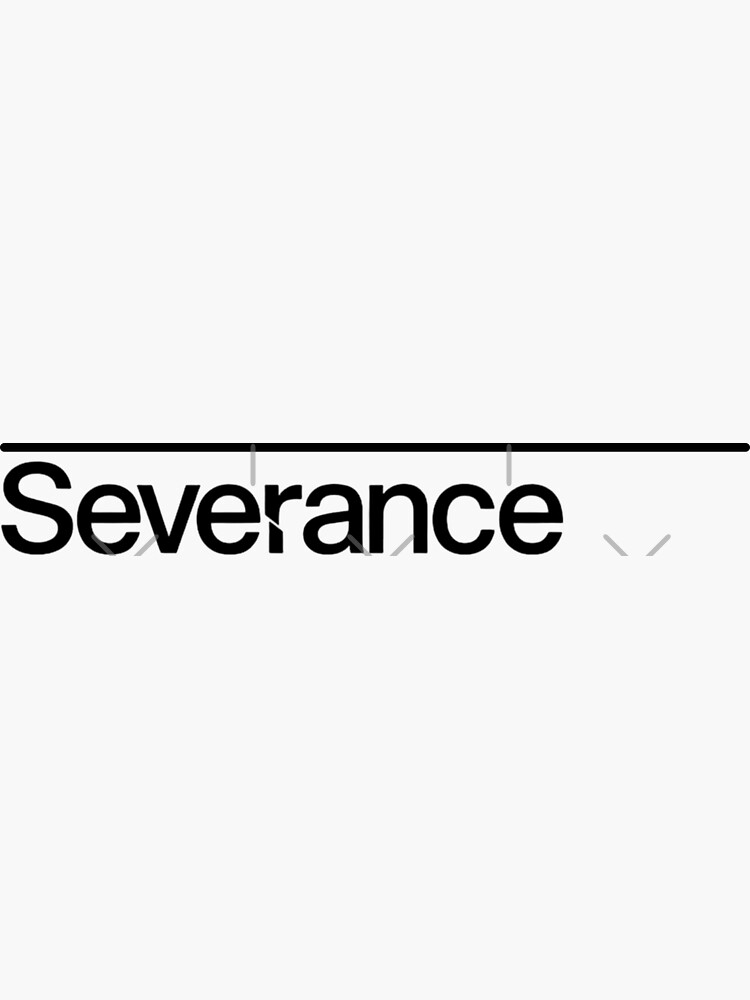 "Severance " Sticker by Stickerm4ni4 | Redbubble