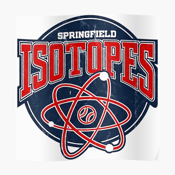 "Springfield Isotopes" Poster for Sale by Joshuaseph84 | Redbubble