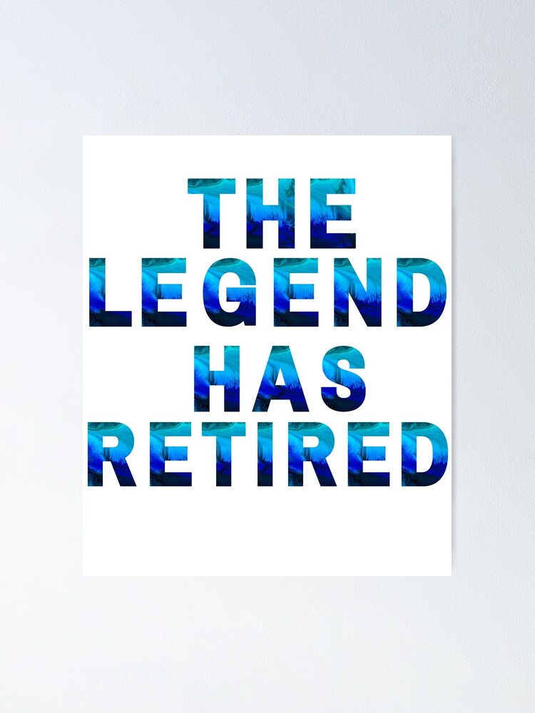 "The Legend Has retired - Cute Retirement Gift Essential T-Shirt ...