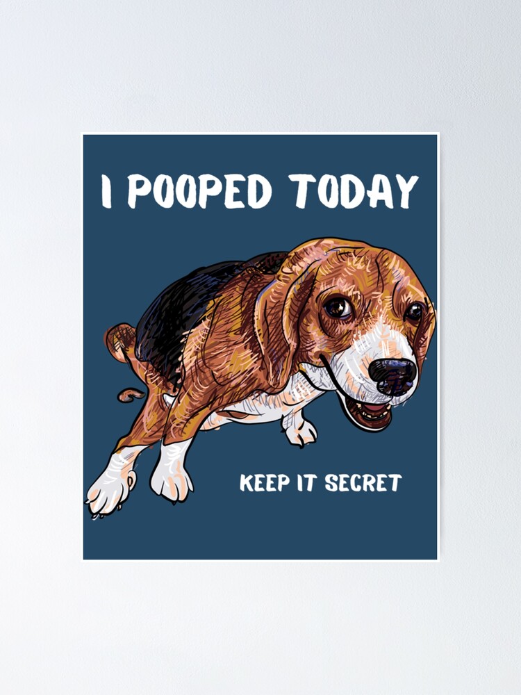 "Funny Pooping Dog, Funny Outdoor Pooping Dog, funny dog, I Pooped ...