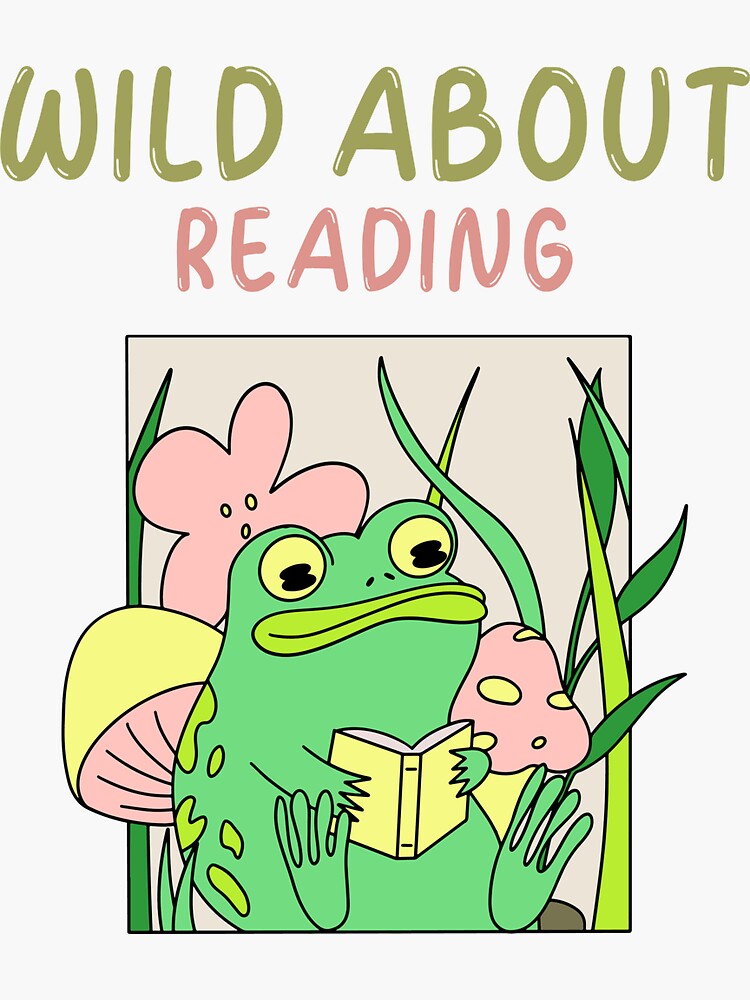 "Wild About Reading" Sticker by SwordsAndCharms | Redbubble
