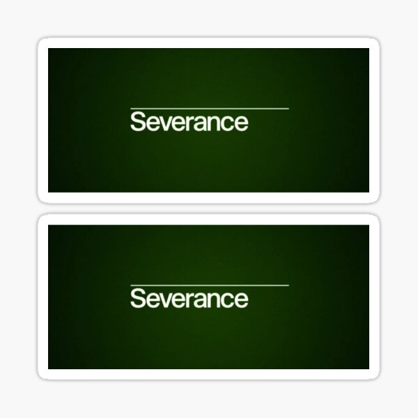"Severance " Sticker by Stickerm4ni4 | Redbubble