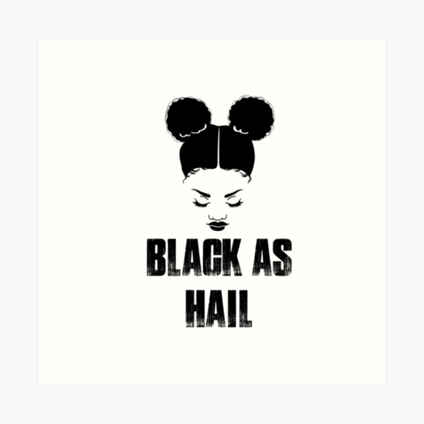 "Black as Hail Typography and illustration " Art Print for Sale by X ...