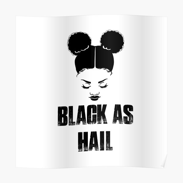 "Black as Hail Typography and illustration " Poster for Sale by X ...
