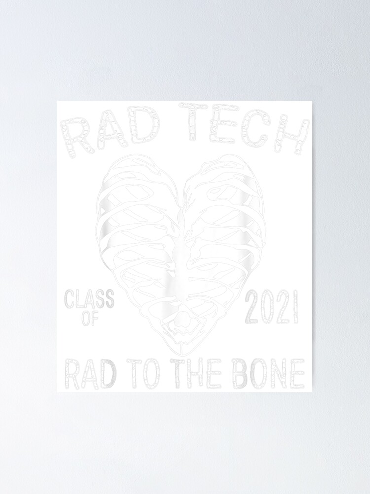 "Rad Tech 2021 - Radiology Tech School Graduation Gift " Poster for ...