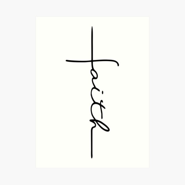 "Faith Cross in Cursive Script" Art Print for Sale by TrundlingTram ...