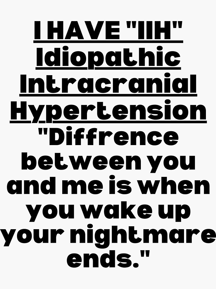 "IIh Idiopathic intracranial hypertension, Pseudotumor cerebri, IIH ...