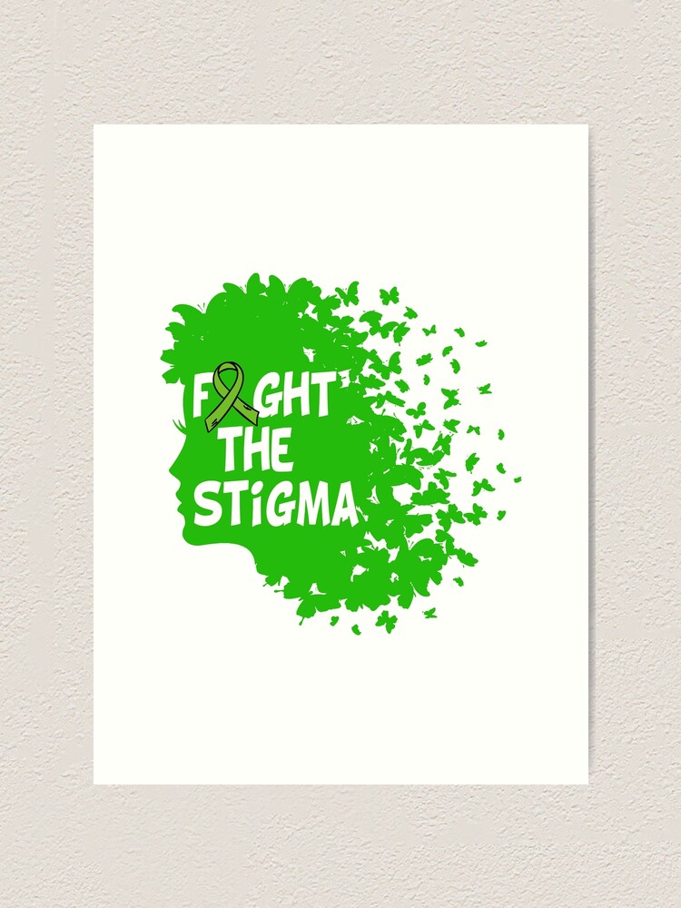 "Mental Health Awareness Month Fight the Stigma Positive Quot" Art ...