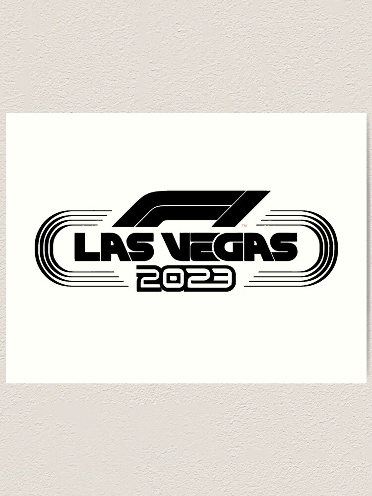 "F1 2023 Las Vegas logo" Art Print for Sale by cse313 | Redbubble