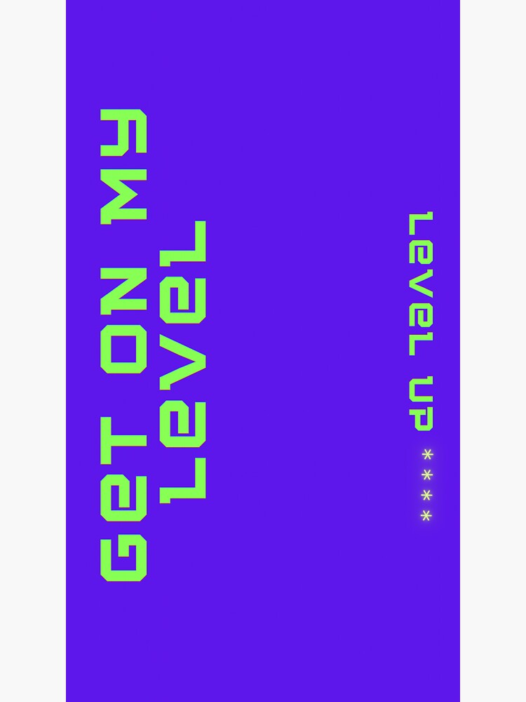 "Level up" Sticker by ROSABELA | Redbubble